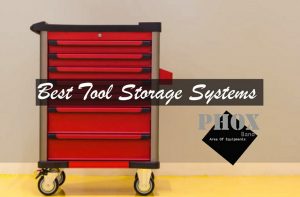 Top 5 Best Tool Storage Systems of 2024 - Phox Band